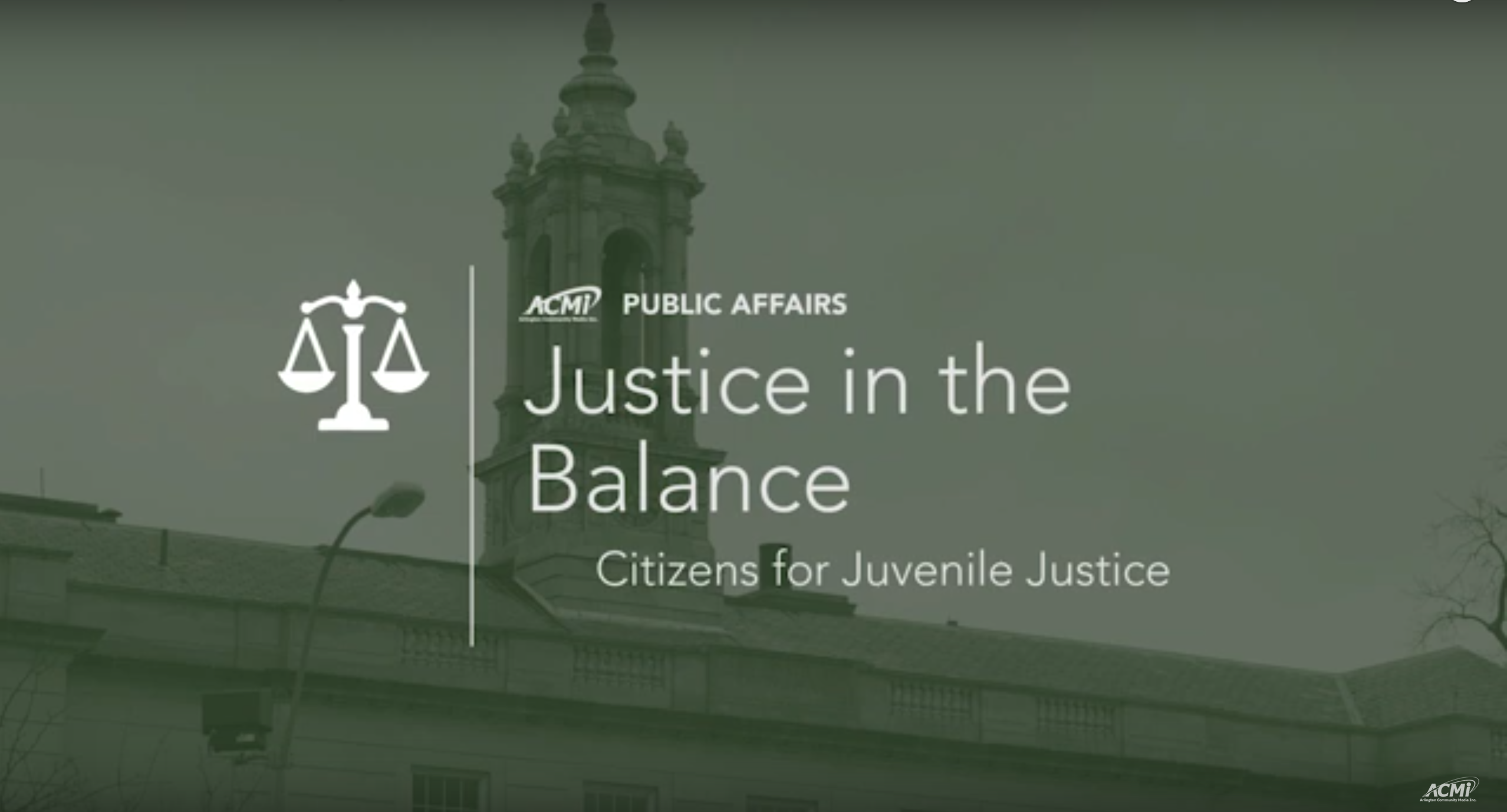 Justice in the Balance | Citizens for Juvenile Justice - Arlington ...