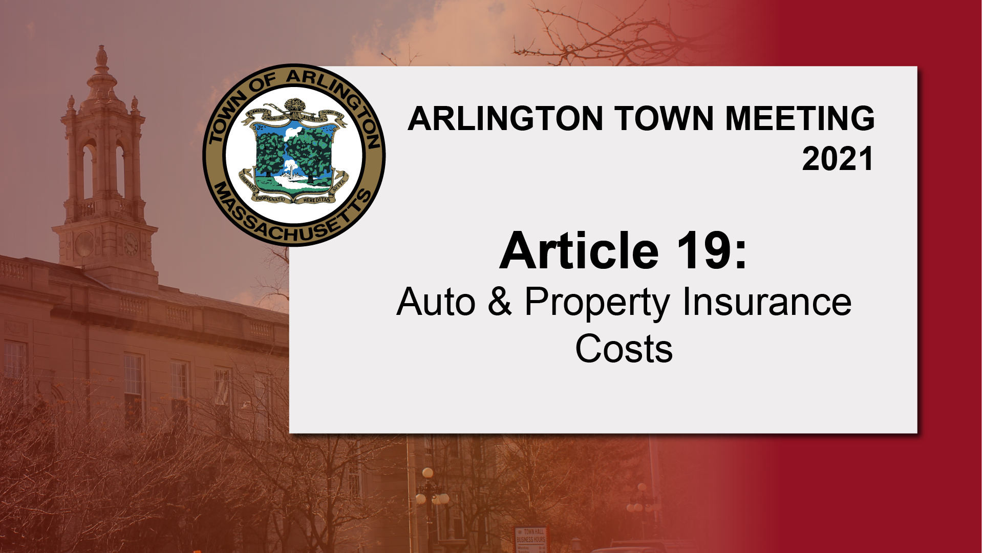 Warrant Article 19: Auto & Property Insurance Costs - Town Meeting 2021 ...