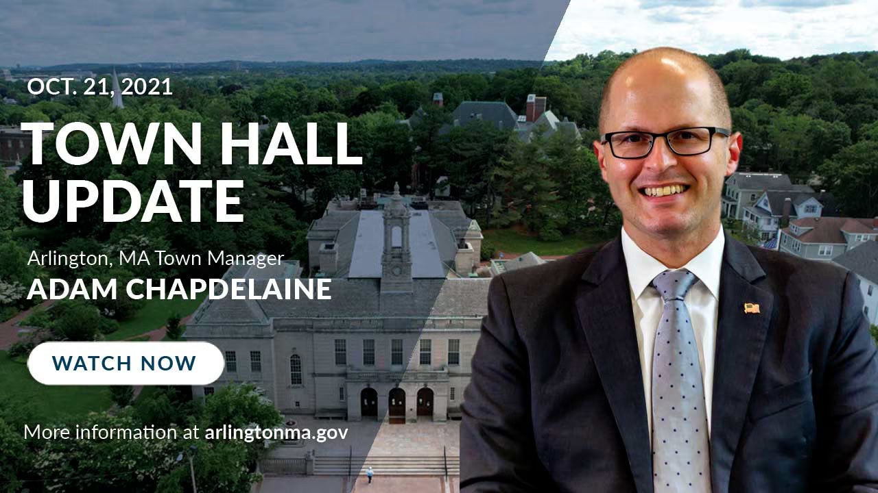 Town Hall Update | October 21, 2021 - Arlington Community Media