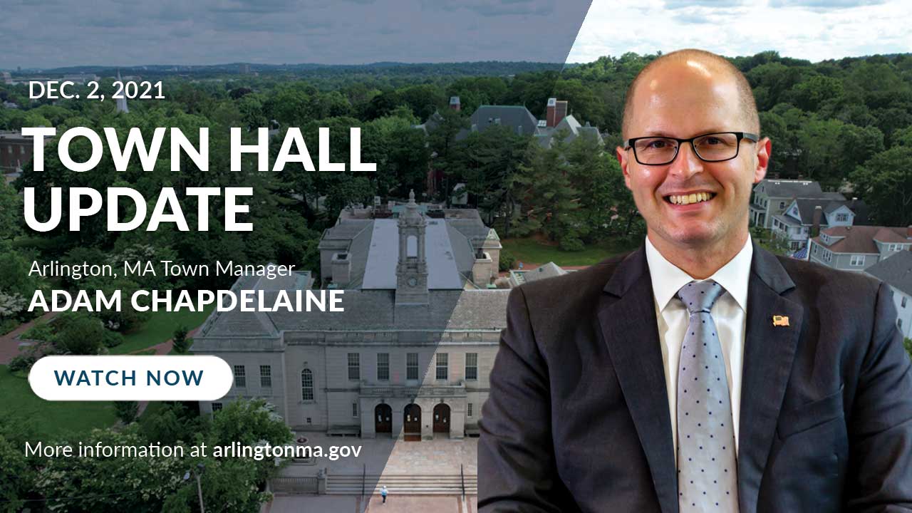 Town Hall Update | December 02, 2021 - Arlington Community Media